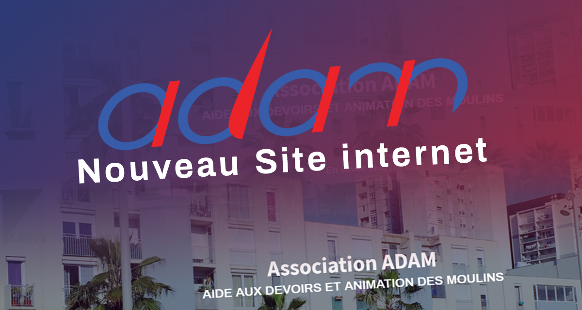 Association ADAM - Aide aux devoirs animation des moulins - Nice